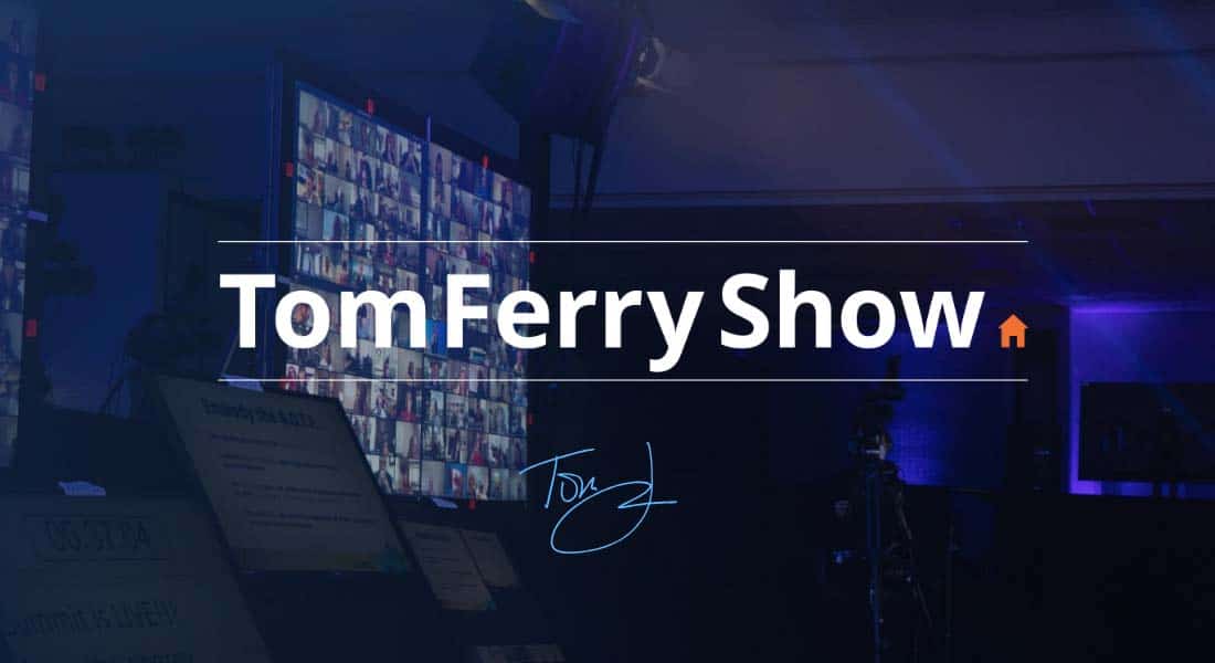 Tom Ferry Show - Tom Ferry